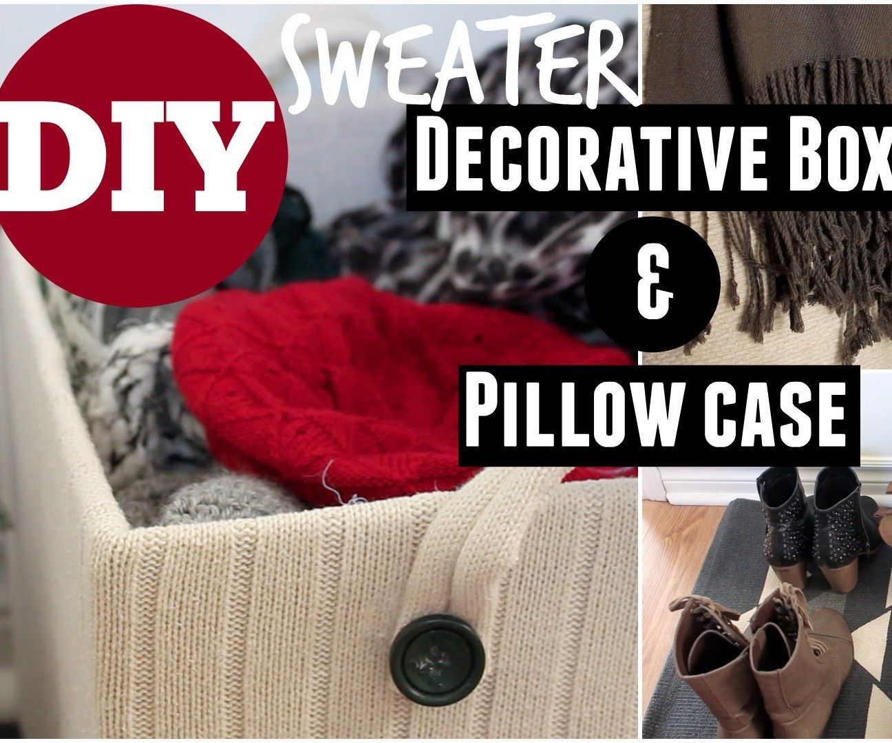 Decorative Sweater Box & NO Sew Pillowcase From Old Sweater - Instructables
