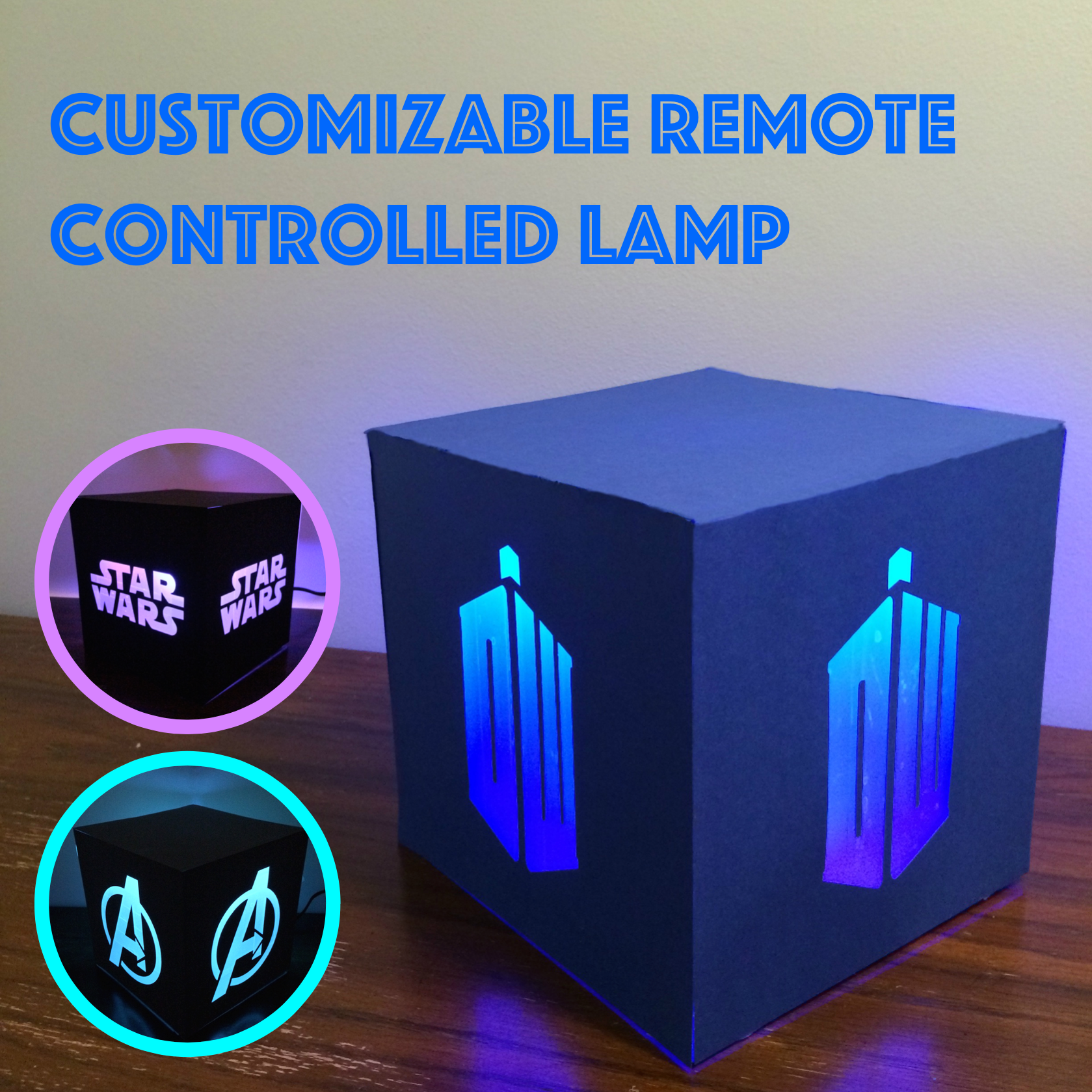 Customizable Remote Controlled Lamp : 7 Steps (with Pictures ...
