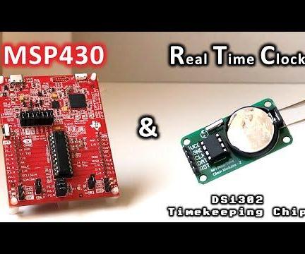 MSP430 & RTC (Real Time Clock) Module - Instructables