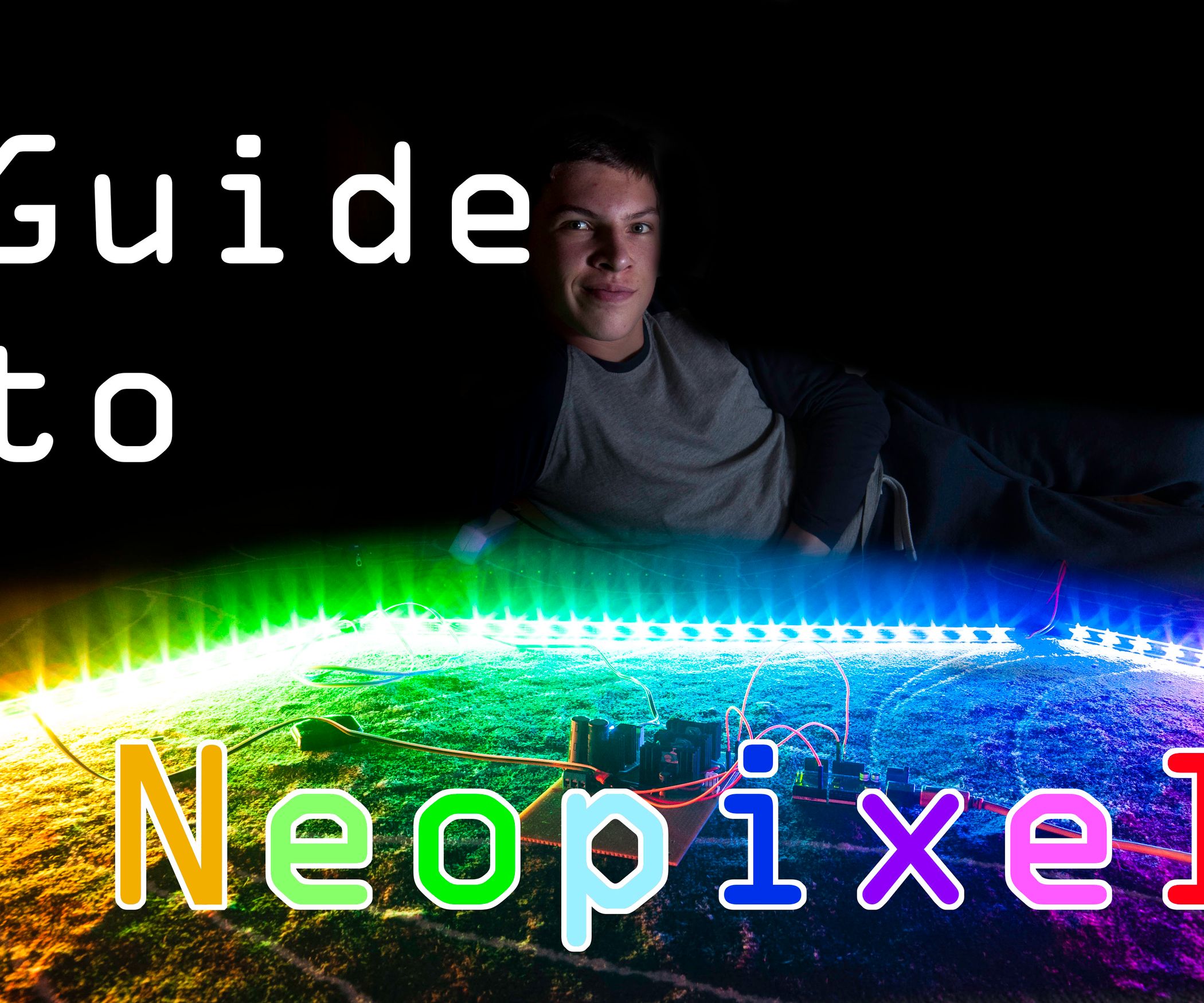 Guide to Neopixel : 4 Steps (with Pictures) - Instructables