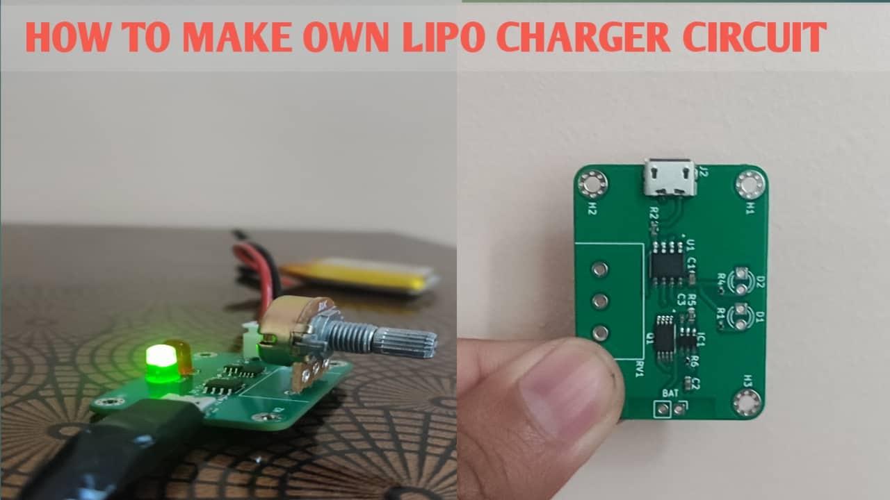 How to Make Lipo Battery Charger Circuit : 8 Steps - Instructables