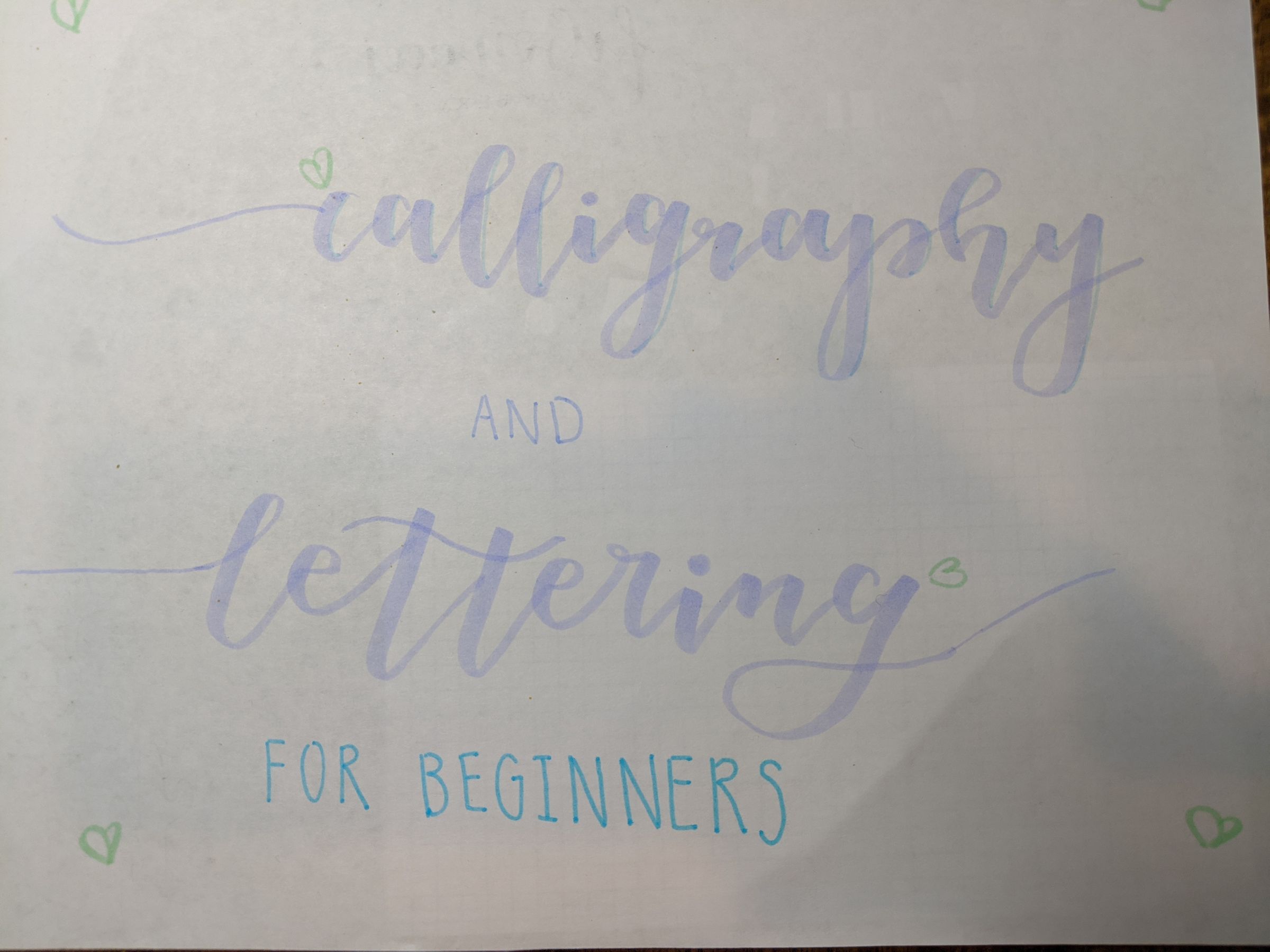 Calligraphy for Beginners : 6 Steps - Instructables