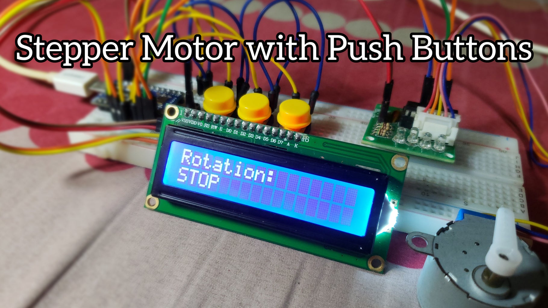 How To Use 28byj 48 Stepper Motor With 3 Push Buttons 5 Steps Instructables