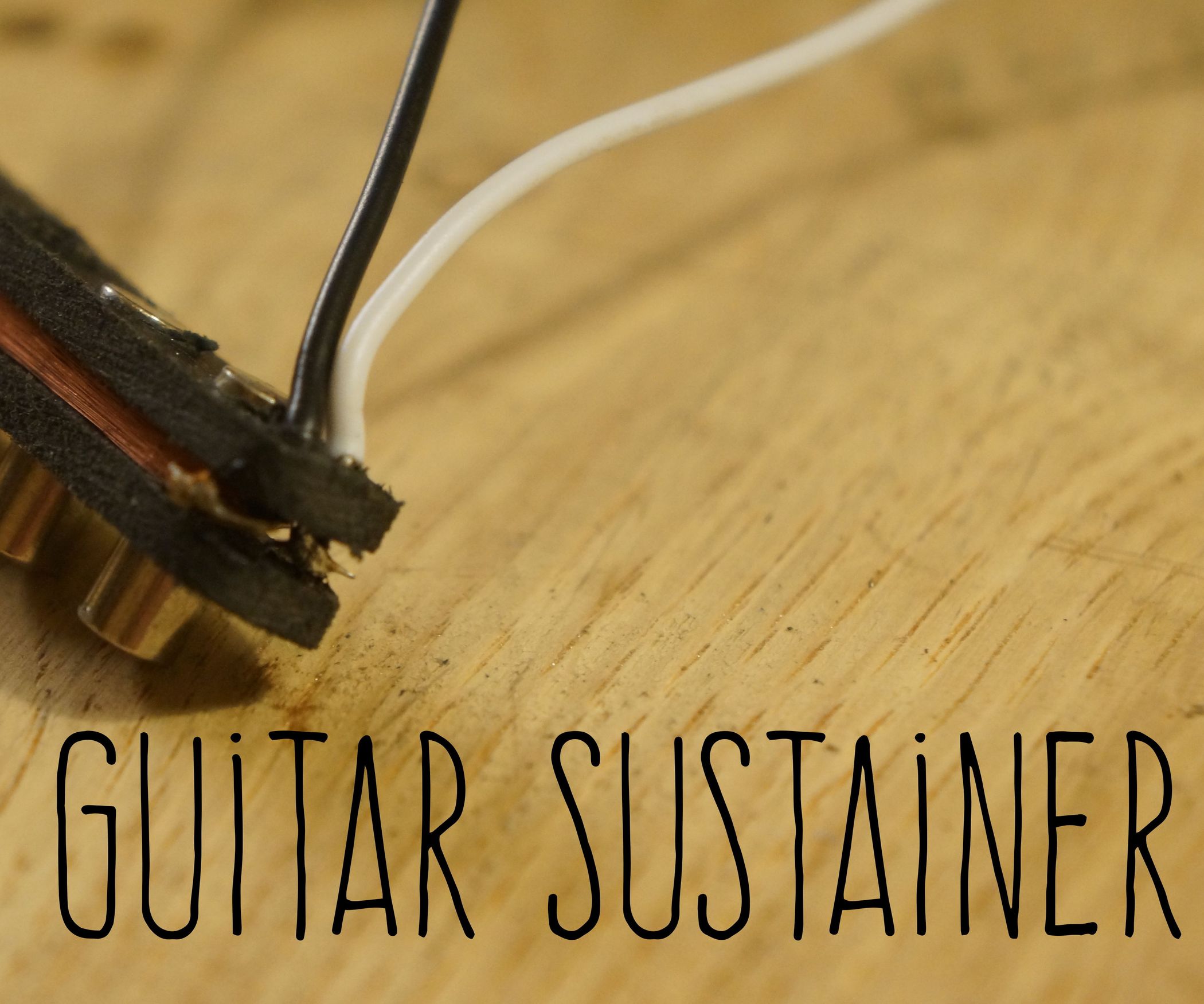 Guitar Sustainer (Driver) : 7 Steps (with Pictures) - Instructables