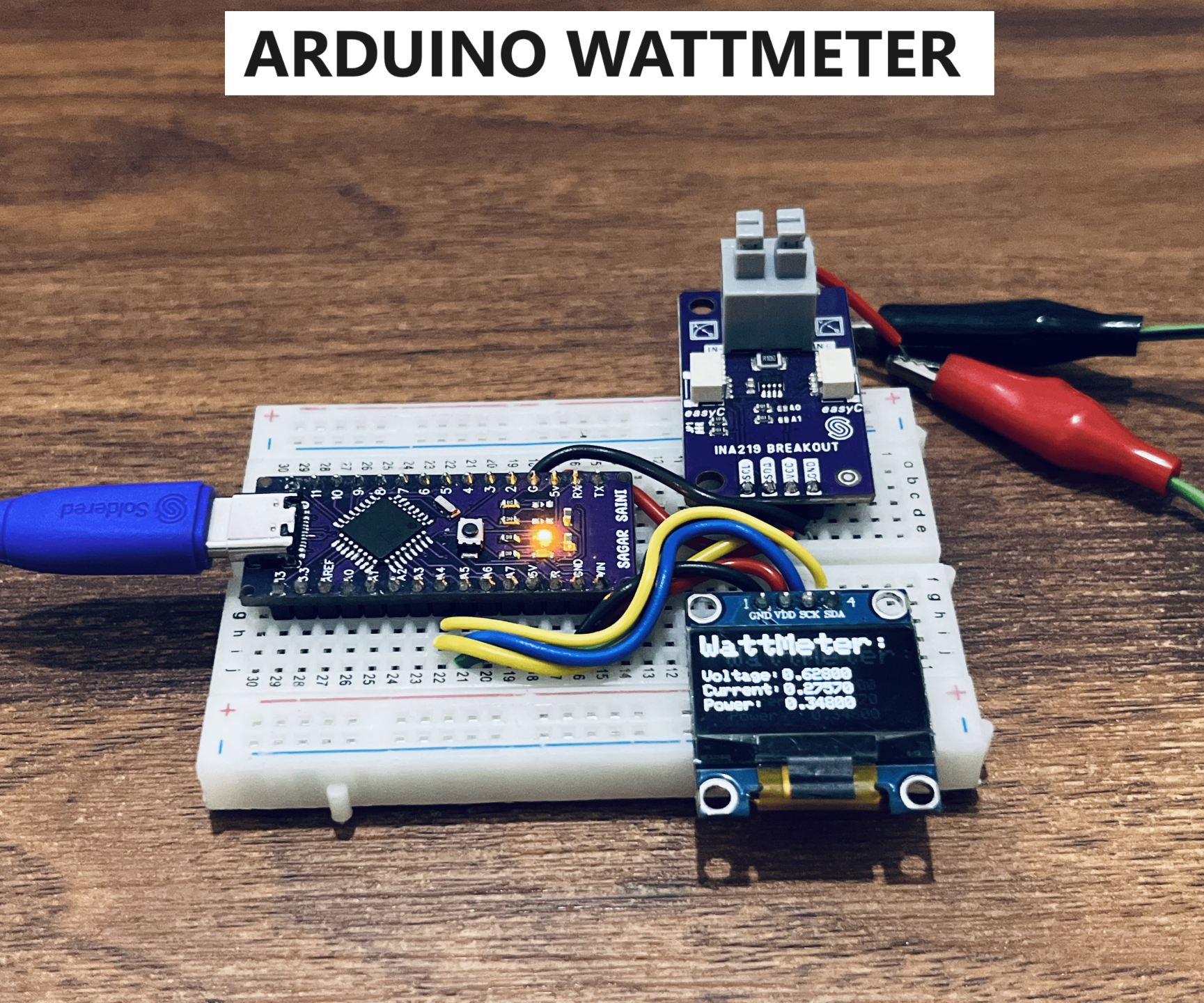 INA219 & Arduino Based Wattmeter : 9 Steps - Instructables