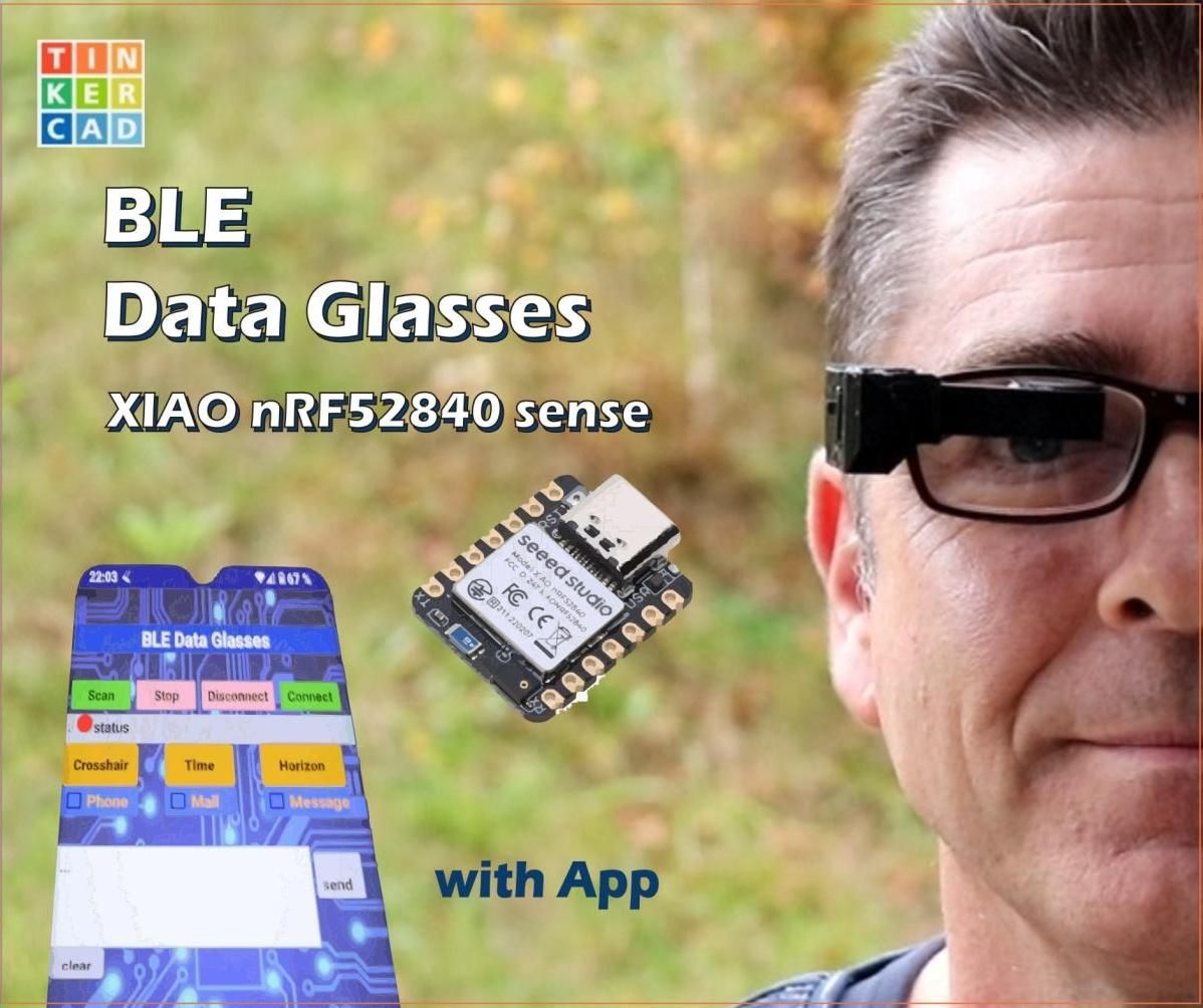 BLE Data Glasses With XIAO Microcontroller (only a Few Parts) : 10 ...