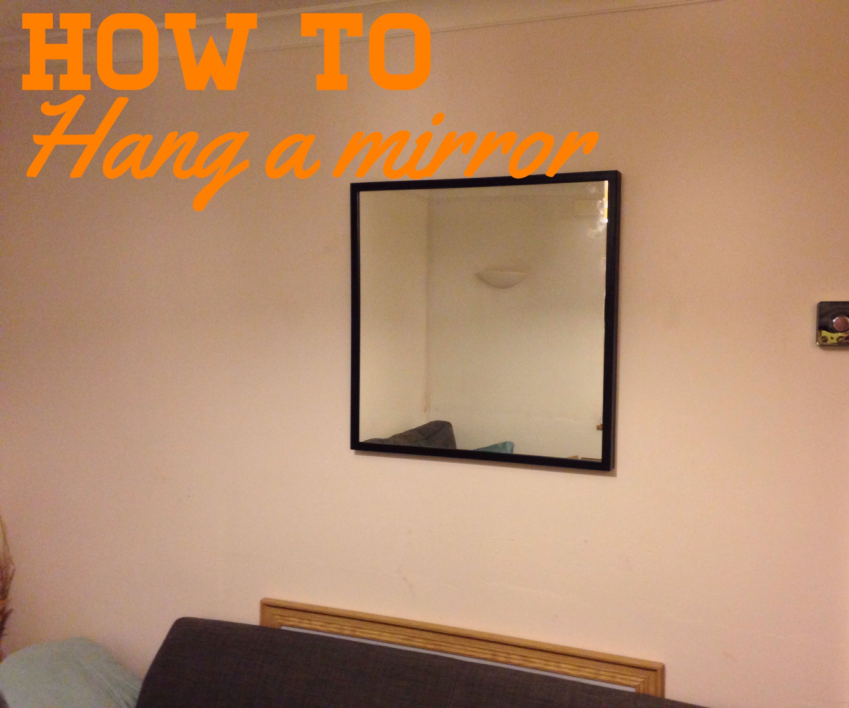 How to Hang a Mirror 5 Steps with Pictures Instructables