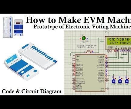 How to Make EVM Machine | इलेक्ट्रॉनिक वोटिंग मशीन (EVM) कैसे बनाये : 3 ...