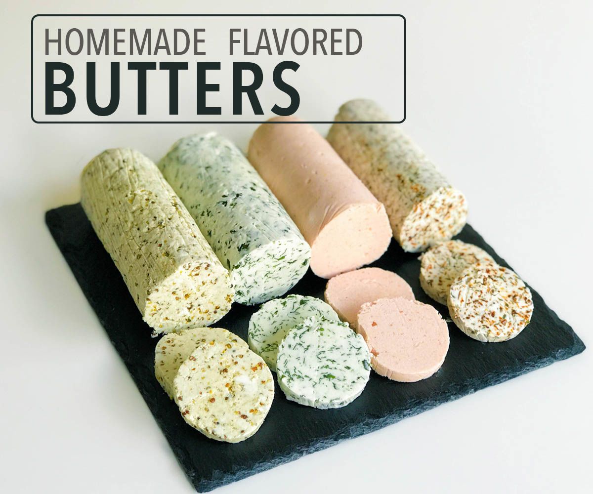 Homemade Flavored Butter Recipes