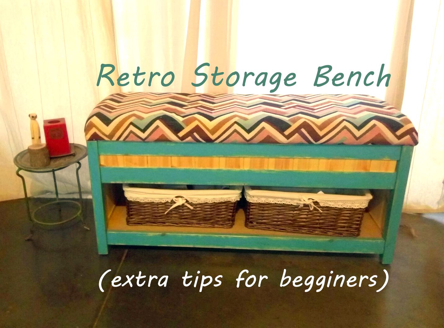 Retro Storage Bench (extra Tips for First Timers) : 10 Steps (with ...