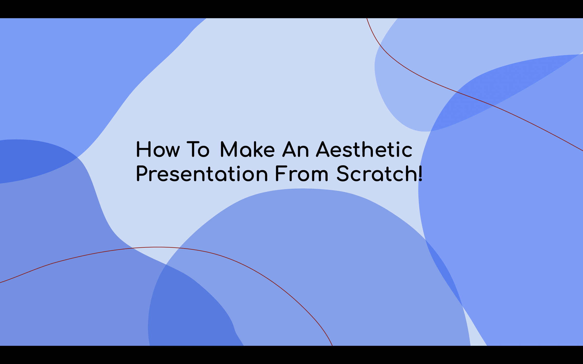 How to Make an Aesthetic Presentation From Scratch! : 7 Steps ...
