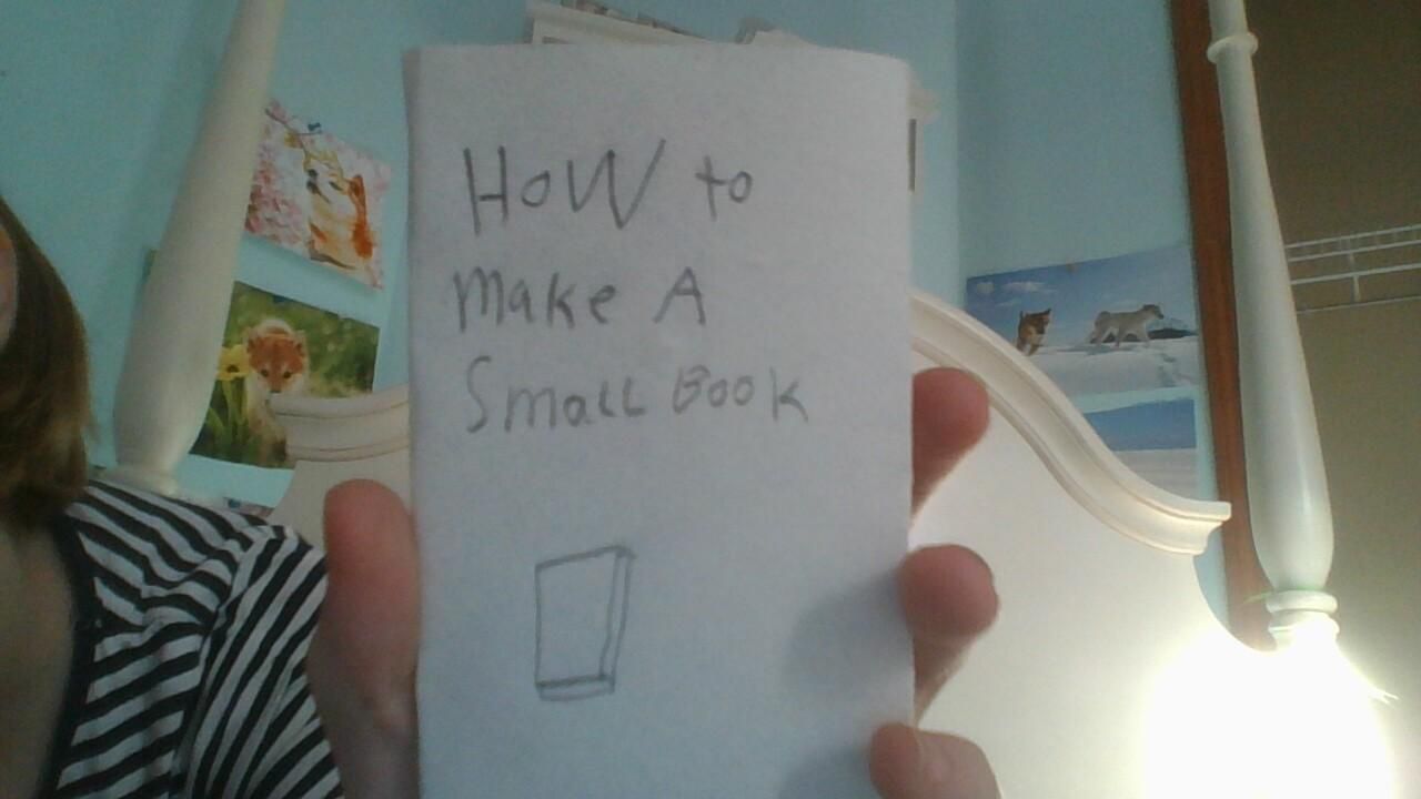How to Make a Small Book : 4 Steps - Instructables