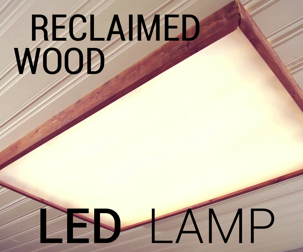 Reclaimed Wood LED Lamp : 7 Steps (with Pictures) - Instructables