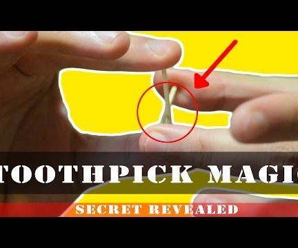 Magic Tricks - the Penetrating Toothpick Trick Revealed - Instructables