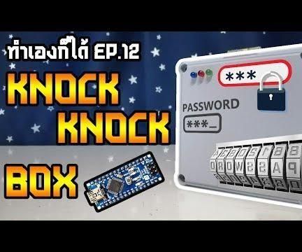 Knock Knock! Box : 12 Steps - Instructables
