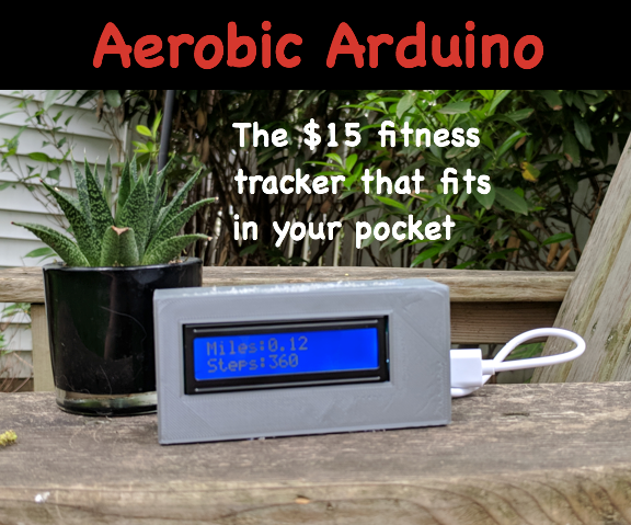 Aerobic Arduino - a $15 Fitness Tracker Power by an Arduino : 9 Steps ...