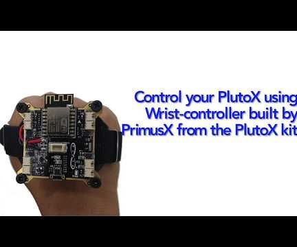WRISTBAND CONTROLLER USING PLUTOX : 4 Steps - Instructables