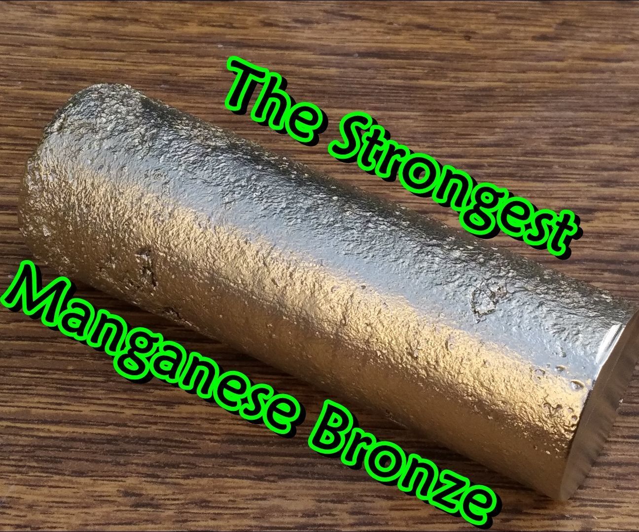 Making the Strongest Manganese Bronze. Casting Manganese Bronze Ingots ...