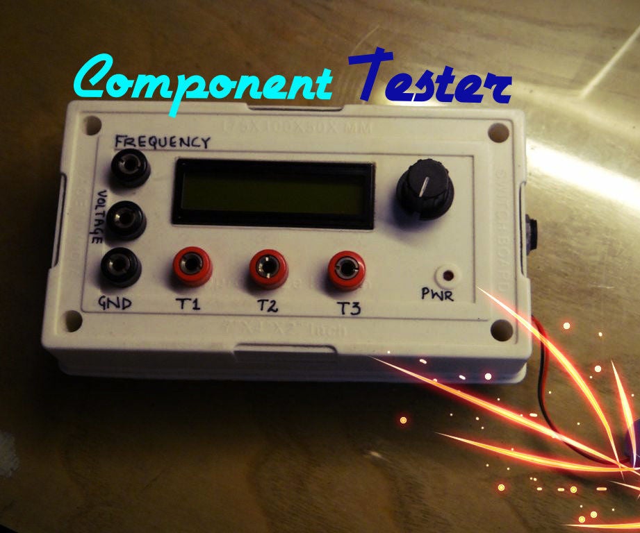 Component Tester - Test Almost Anything !! : 9 Steps (with Pictures ...