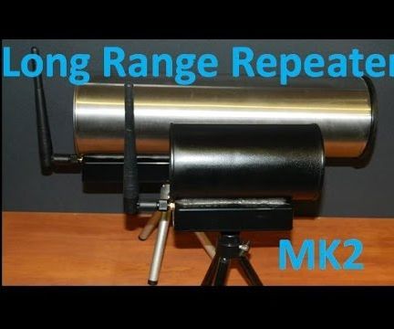 Long Range Repeater - Instructables