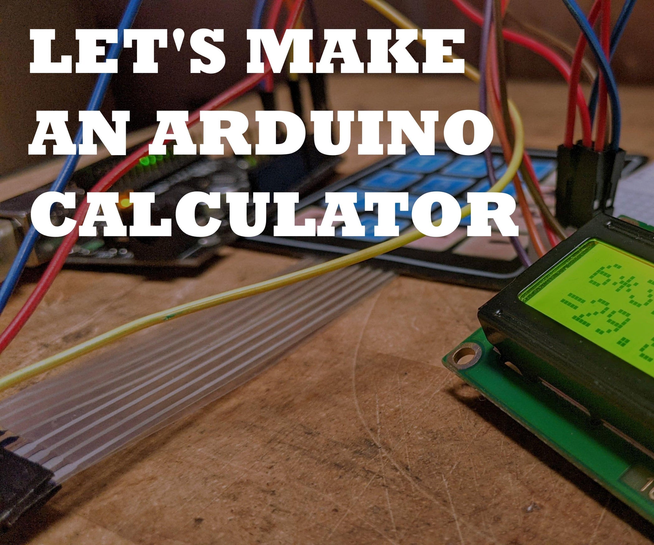 Simple Arduino Calculator 5 Steps Instructables 1165