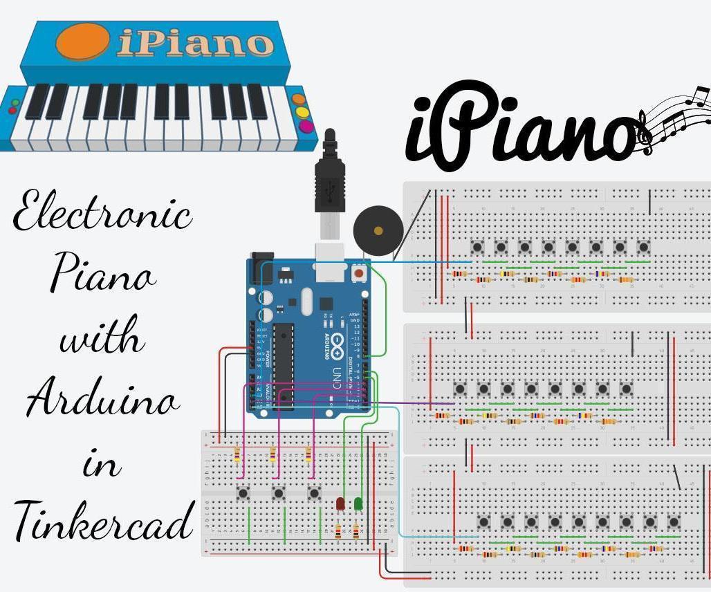 Ipiano Electronic Piano With Arduino In Tinkercad 2 Octaves And Practice Mode 6 Steps