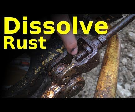 STOP Fighting Rusty Parts DISSOLVE THE RUST : 5 Steps - Instructables