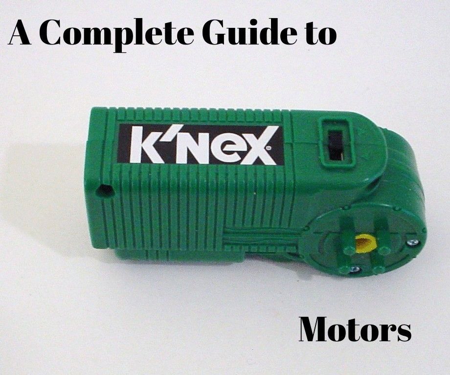 A Complete Guide to K'nex Motors : 9 Steps (with Pictures) - Instructables