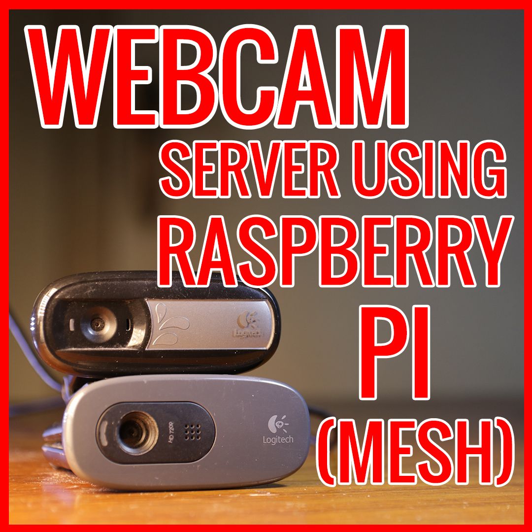 Multiple Webcam Server With Motion Detection Using Raspberry Pi : 7 Steps - Instructables