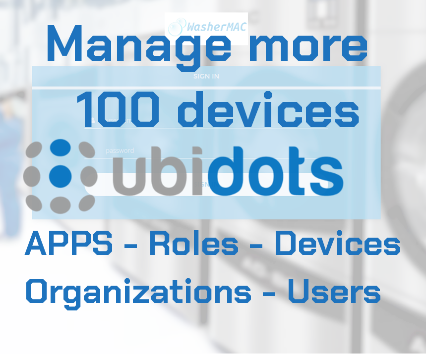 manage 100 devices in ubidots apps, organizations, roles and users DIY ...