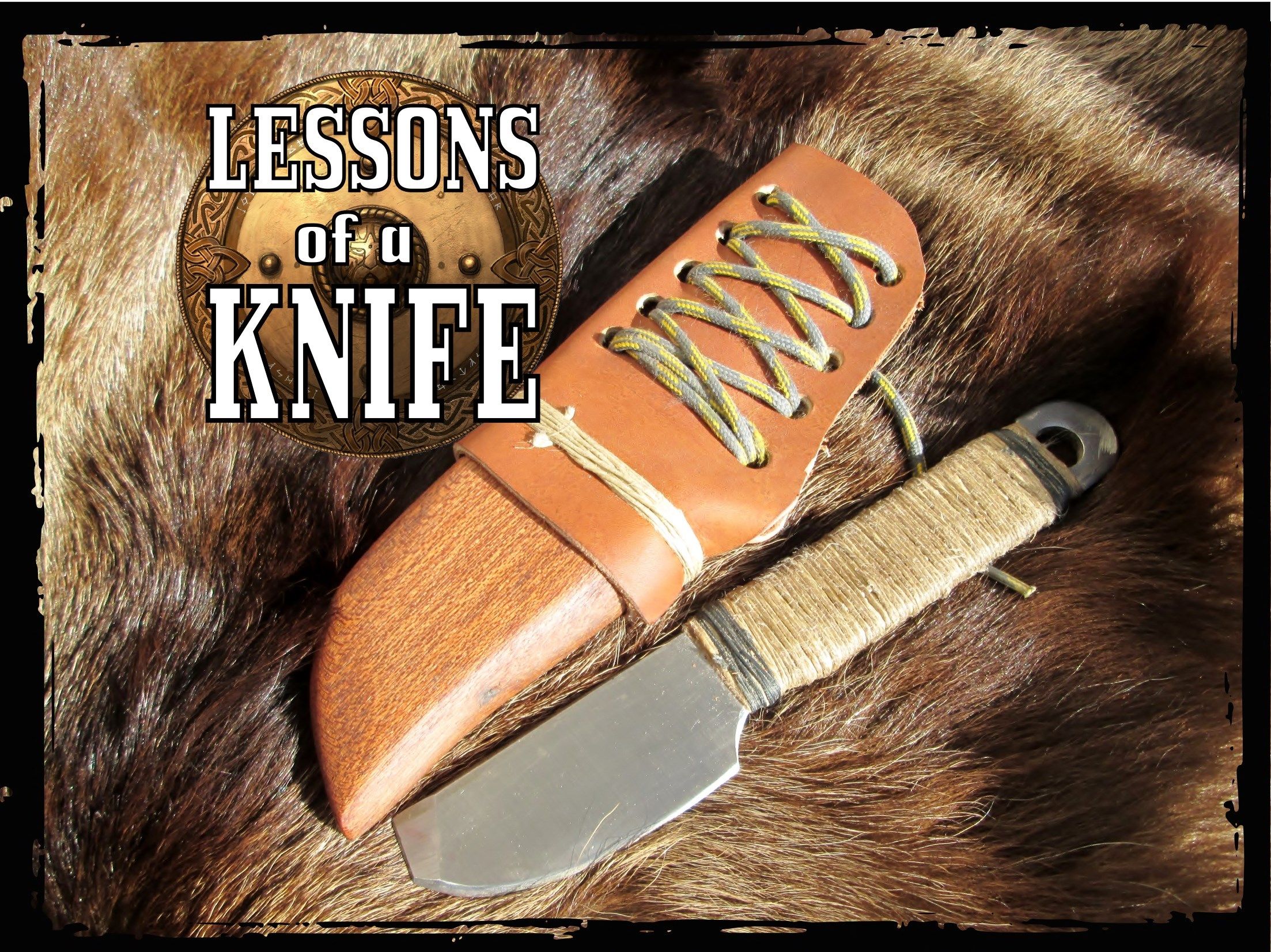 Lessons of a Knife - Making the Ultimate Bush Blade : 13 Steps (with ...