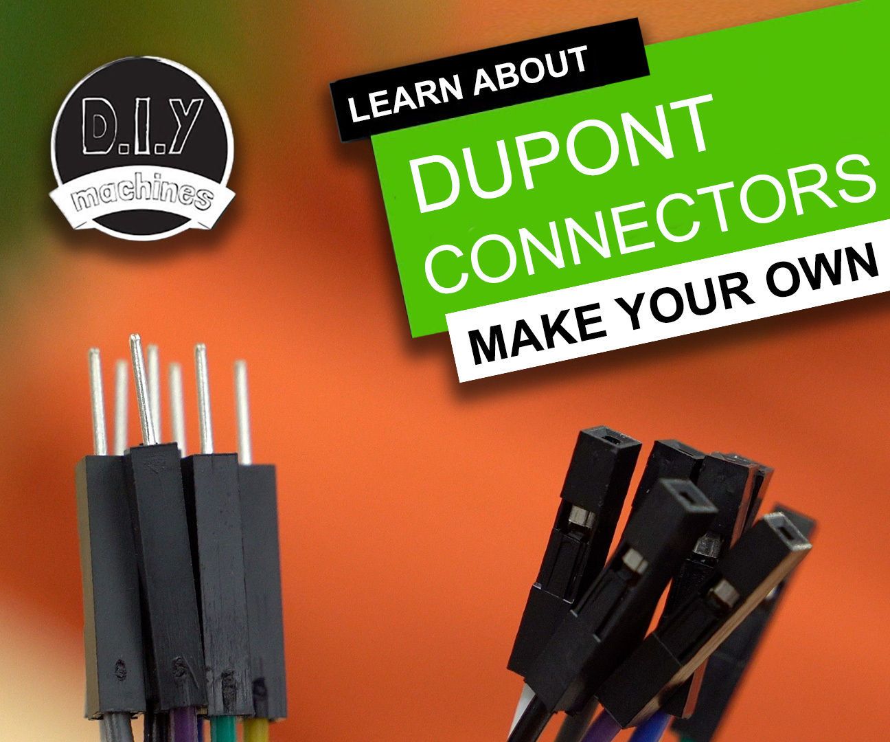 Crimping Dupont Connectors : 10 Steps (with Pictures) - Instructables