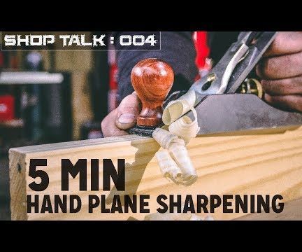 5 Minute Hand Plane Sharpening | Woodworking Tool Tip : 5 Steps (with ...