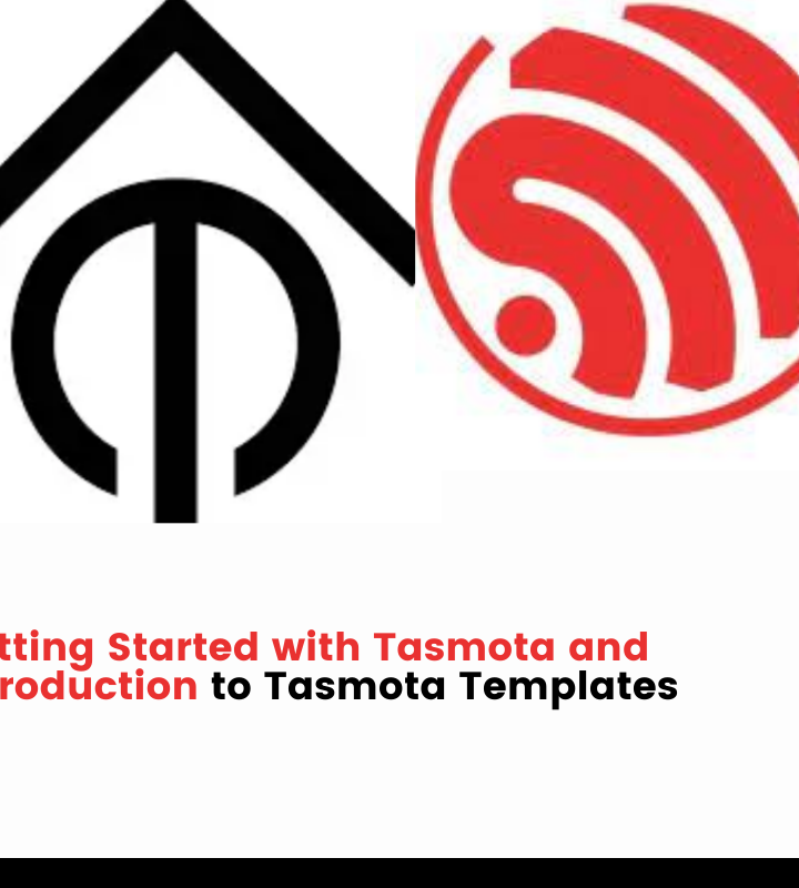 Getting Started With Tasmota and Introduction to Tasmota Templates : 4 ...