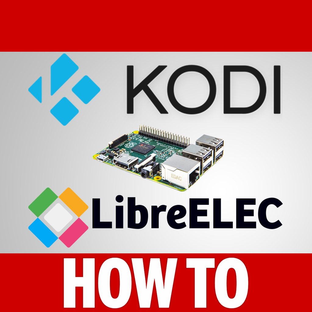 How To Install Libreelec 702 On A Raspberry Pi 3 2 1 B 0 Zero 4