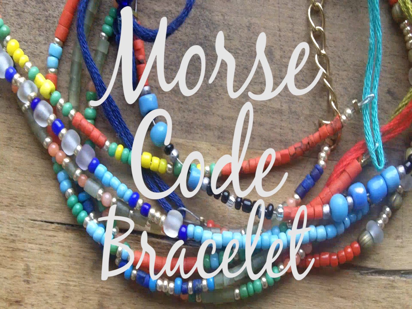 Morse Code Bracelet : 10 Steps (with Pictures) - Instructables