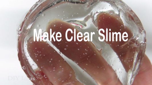 Crystal Clear Slime Tutorial : 8 Steps (with Pictures) - Instructables
