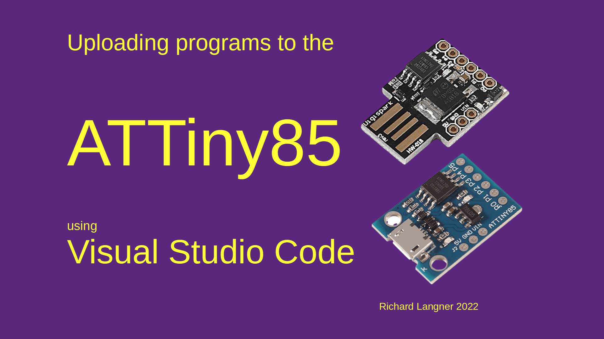 ATTiny85 - How to Program With Visual Studio Code (VSC) and PlatformIO ...