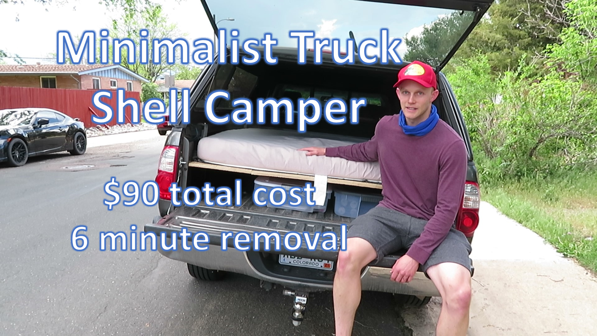 DIY Cheap Minimalist Truck Shell Camper Bed Platform : 5 Steps (with ...