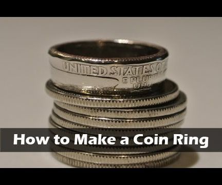 How to Make a Coin Ring From a Quarter : 8 Steps (with Pictures ...