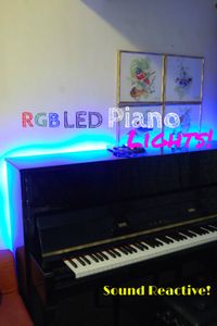 Sound Reactive RGB LED Piano Lights! : 12 Steps (with Pictures ...