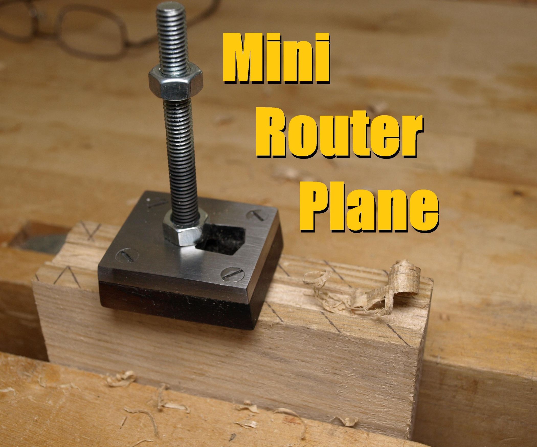 Mini Router Plane From Workshop Scraps : 4 Steps (with Pictures ...