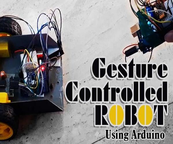 gesture control car using mpu6050 and arduino DIY Project to Discover ...