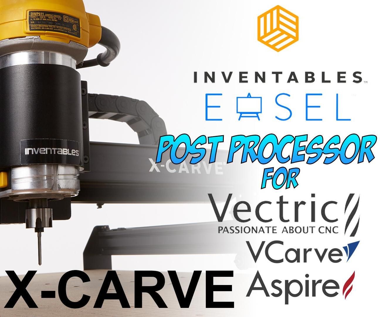 Setting Up Vectric Aspire / V-Carve / Cut2D to Export G-Code for Easel and the X-Carve & Carvey ...