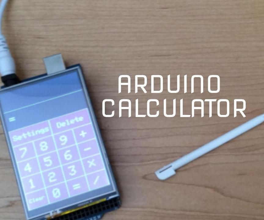 arduino touchscreen calculator DIY Project - Step-by-Step DIY Project ...