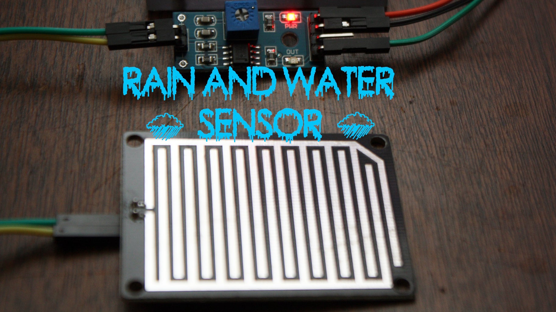 Arduino Modules Rain Sensor 4 Steps Instructables