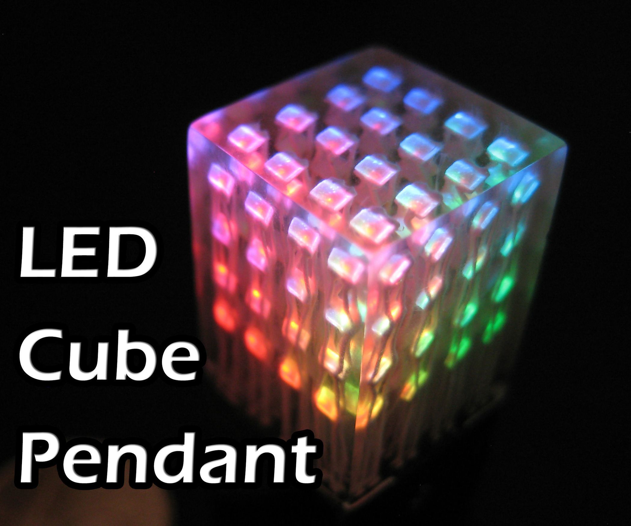 LED Cube Pendant - Worlds Smallest LED Cube : 44 Steps (with Pictures ...