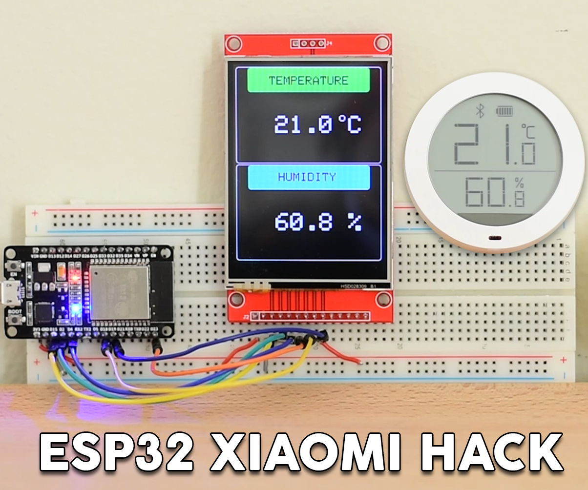 ESP32 Xiaomi Hack - Get Data Wirelessly : 6 Steps (with Pictures ...