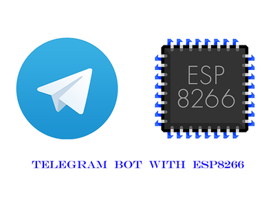 Telegram Bot With ESP8266 : 5 Steps - Instructables