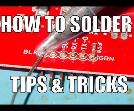 How to Master Soldering (solder Tips & Tricks) : 4 Steps - Instructables
